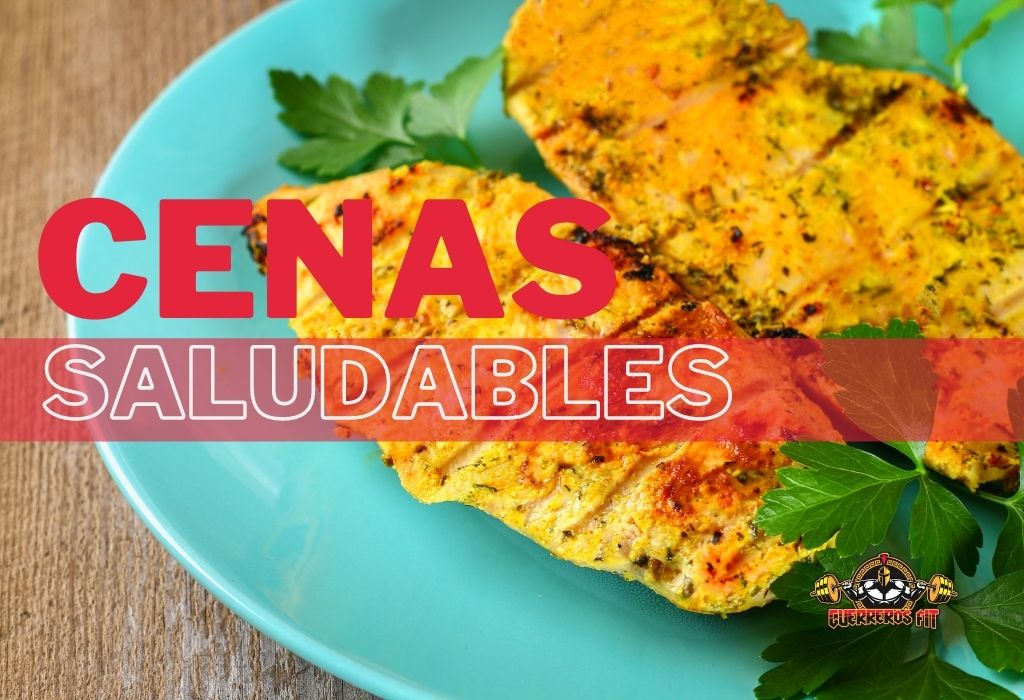 Cenas Saludables - Guerreros Fit